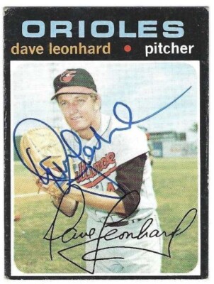 Autographed 1971 Topps DAVE LEONHARD Baltimore Orioles Card #716 w/COA ...