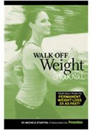 Walk Off Weight Journal Your Daily Push to Permanent Weight Loss 3x A ...