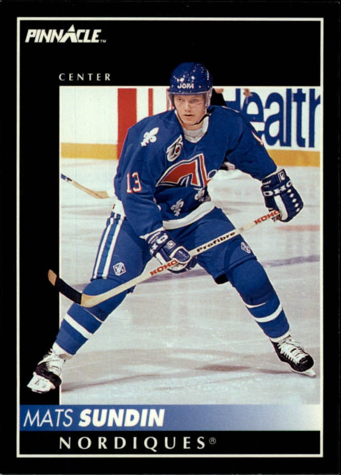 1992-93 Pinnacle #90 Mats Sundin Quebec Nordiques HOF | eBay