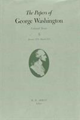 Papers of George Washington : January 1772-March 1774, Hardcover by ...