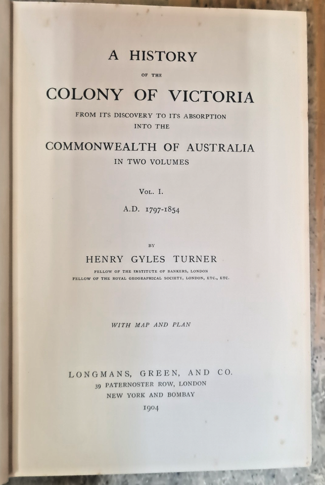 A History of the Colony of Victoria By Henry Gyles Turner (Hardcover ...
