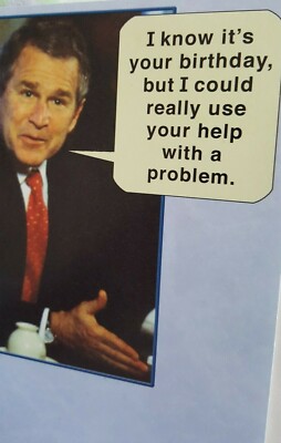PRESIDENT BUSH Birthday Card, Iraqtile Disfunction Tomato DCI Studios ...