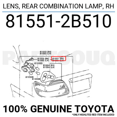 815512B510 Genuine Toyota LENS, REAR COMBINATION LAMP, RH 81551-2B510 ...