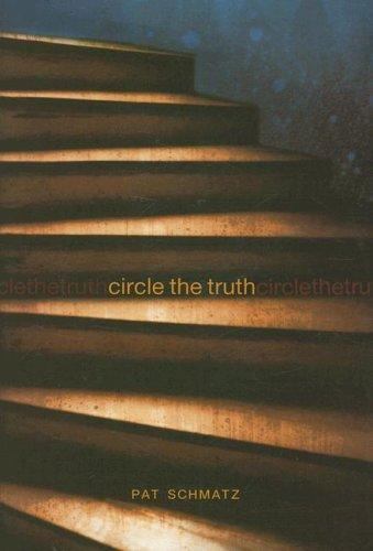 Circle the Truth by Schmatz, Pat 9780822572688| eBay