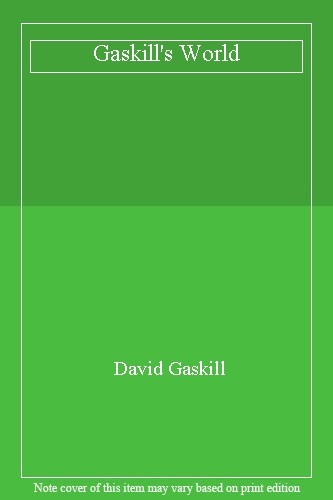 Gaskill's World By David Gaskill | eBay