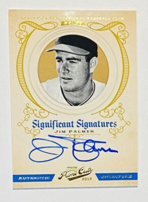 2012 Prime Cuts Jim Palmer Significant Signatures 18/25 Autograph | eBay