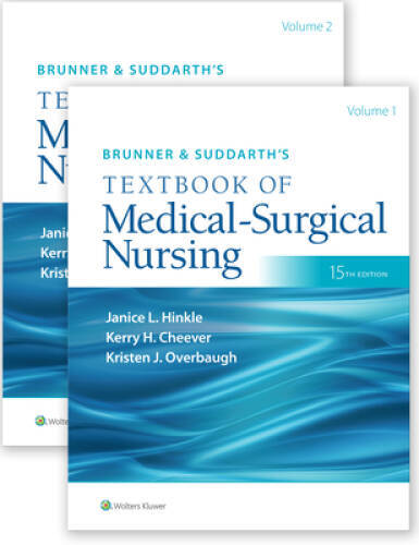Brunner & Suddarth's Textbook of Medical-Surgical Nursing (2 vol) (Vo ...