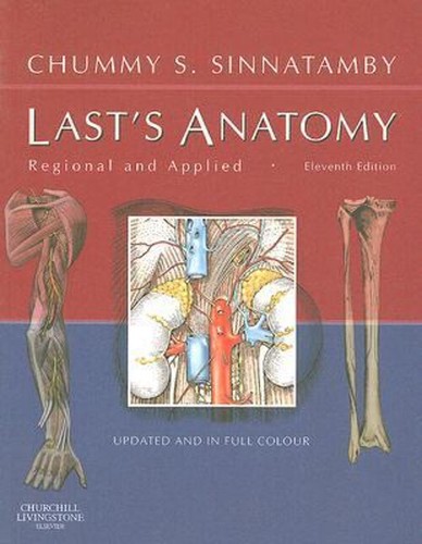 Last's Anatomy : Regional and Applied Paperback Chummy S. Sinnata ...