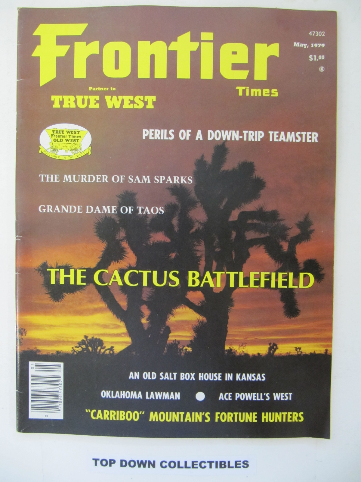 Frontier Times Magazine May 1979 The Cactus Battlefield/Grande Dame Of ...