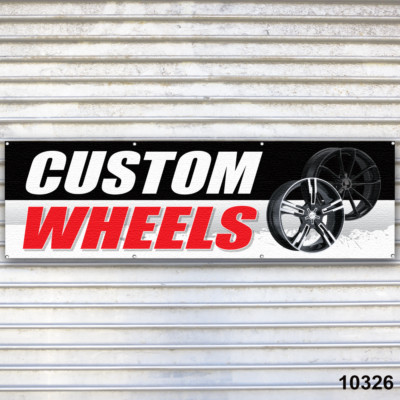 Custom Wheels Banner Sign Tire Dealer Service Bay Garage | eBay
