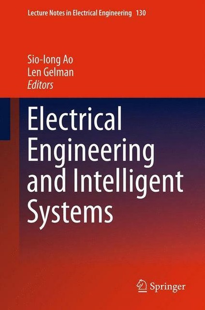 Electrical Engineering And Intelligent Systems von Len Gelman Sio-Iong ...