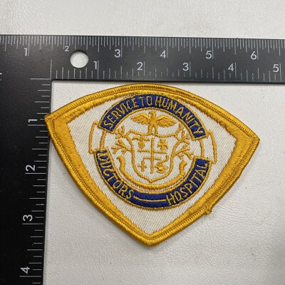SERVICE TO HUMANITY DOCTOR’S HOSPITAL Patch O29M | eBay