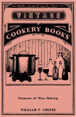 Elements of Wine Making (Paperback or Softback) | eBay