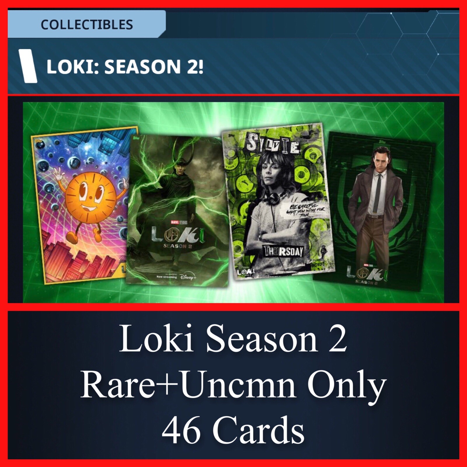 LOKI SEASON 2 SERIES 1-RARE+UNCOMMON 46 CARD SET-TOPPS MARVEL COLLECT ...