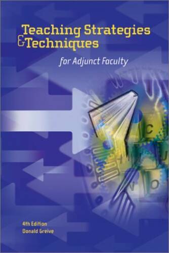 Teaching Strategies and Techniques for Adjunct Faculty - Paperback ...