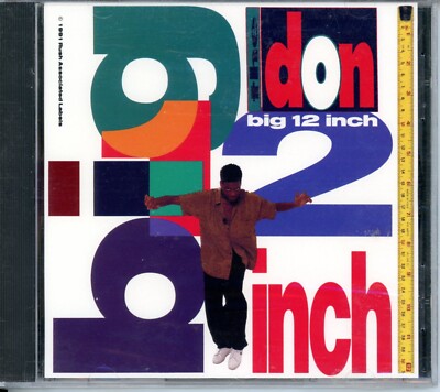 The Don Big 12 Inch [Maxi-Single] (CD, Rush Associated Labels, 1991 ...