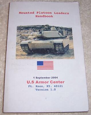 Mounted Platoon Leaders Handbook U.S. Armor Center pb Army | eBay