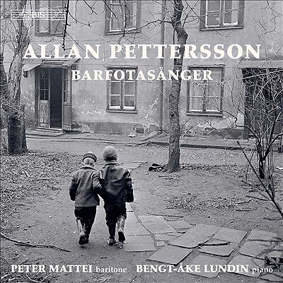 Allan Pettersson: Barfotasånger by Peter Mattei / Bengt-Åke Lundin ...