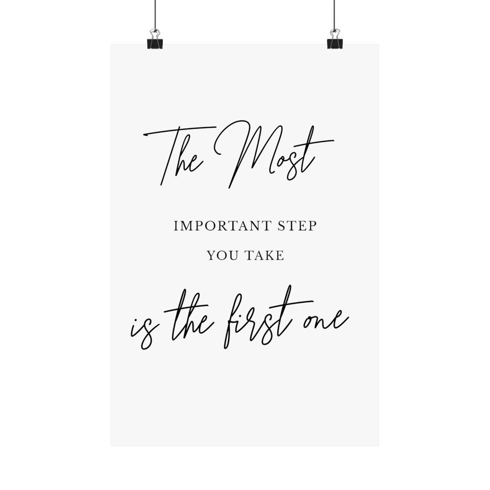 The Most Important Step, Inspirational Office Wall Art Motivational ...