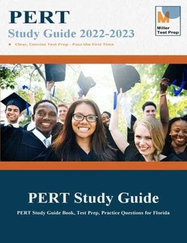 PERT Study Guide: PERT Study Guide Book, Test Prep, Practice Questions ...