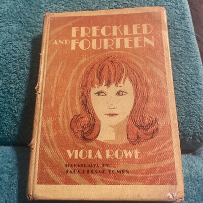 Freckled And Fourteen By Viola Rowe, Vintage, 1965 | eBay