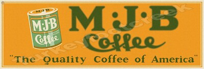 MJB Coffee 6" x 18" Metal Sign | eBay
