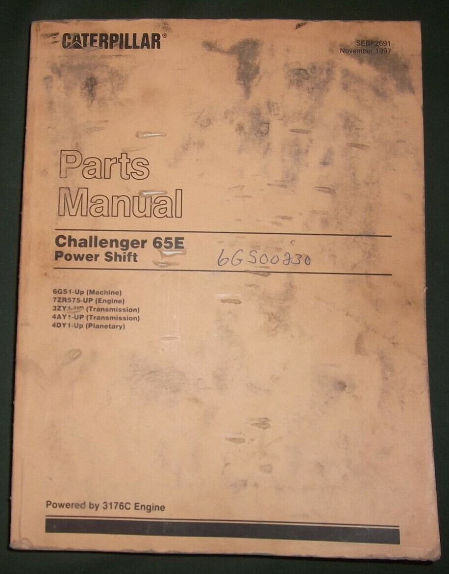 CAT CATERPILLAR CHALLENGER 65E TRACTOR PARTS MANUAL BOOK S/N 6GS ...