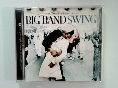 Various Artists – The Timeless Sound of Big Band Swing CD 2007 Jazz ...