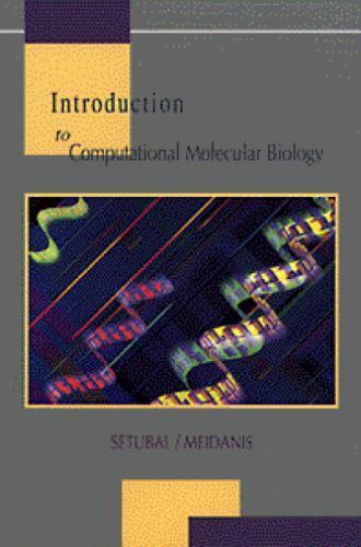 Introduction to Computational Molecular Biology - Setubal, Carlos ...