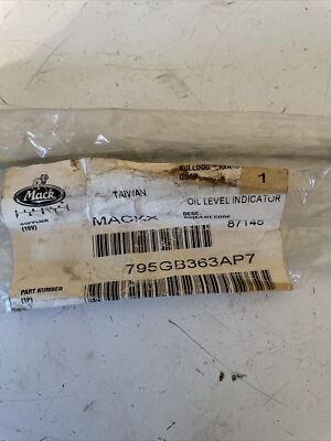 GENUINE MACK ENGINE OIL DIP STICK 795GB363AP7 NEW OEM | eBay