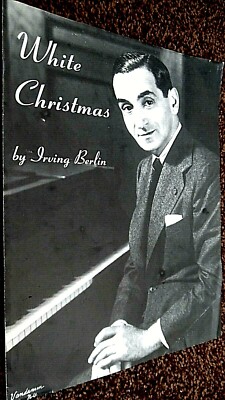 IRVING BERLIN: WHITE CHRISTMAS (SHEET MUSIC) | eBay