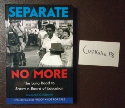 Separate No More The Long Road to Brown v Board of Education 1/21 NEW ARC Book | eBay