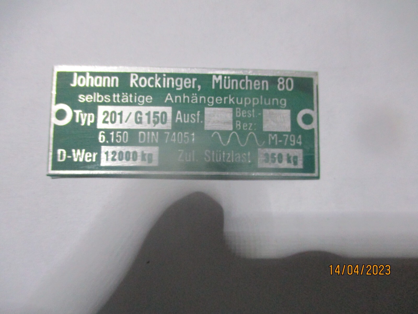 201/G 150 Rockinger Typenschild Schild Anhängekupplung Oldtimer LKW ...