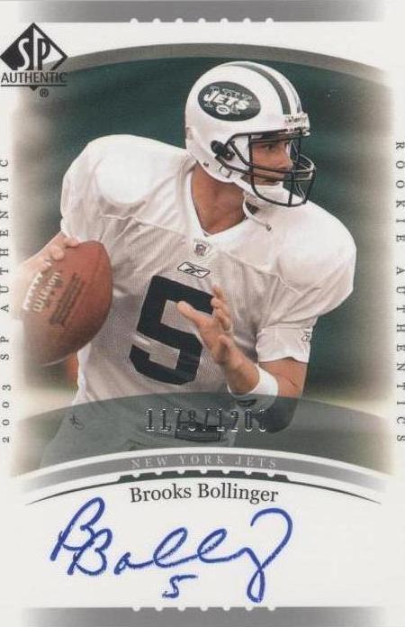 2003 SP Authentic - Rookie Authentics Brooks Bollinger #227 /1200 (AU ...