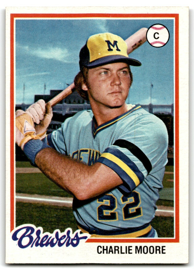 1978 TOPPS CHARLIE MOORE MILWAUKEE BREWERS #51 | eBay