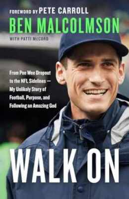 Walk On: From Pee Wee Dropout - Paperback, by Malcolmson Ben; McCord ...
