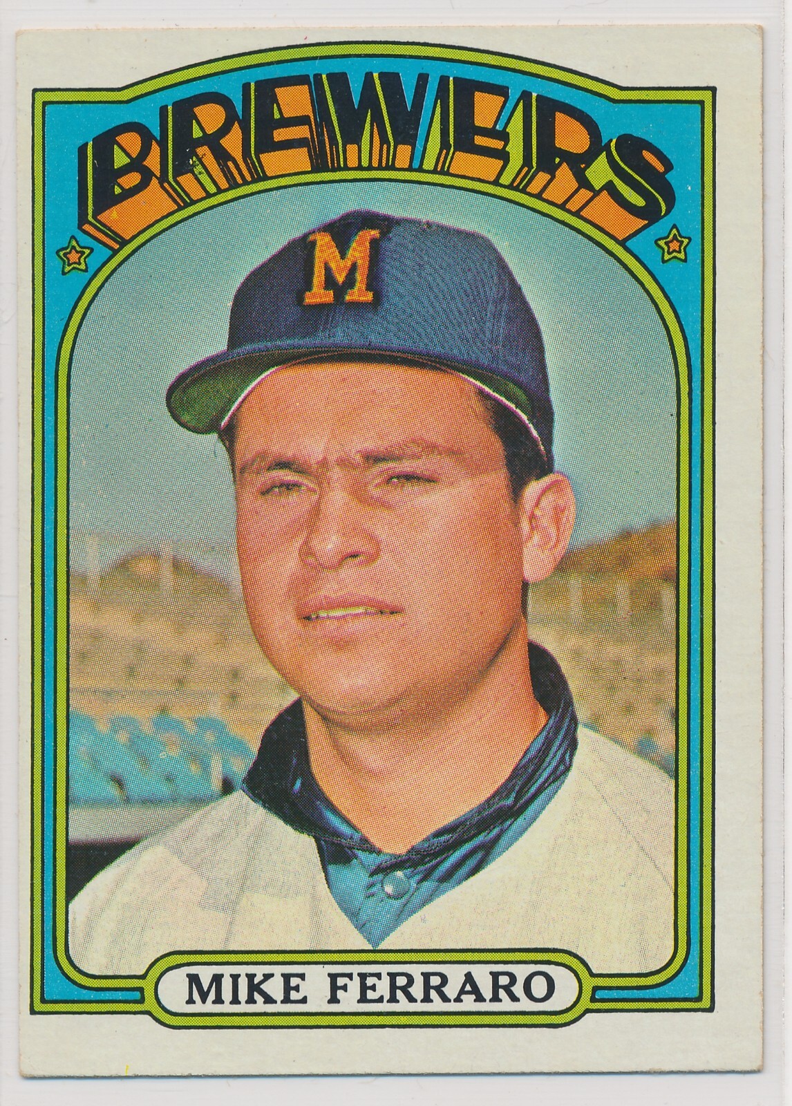 1972 Topps Mike Ferraro Milwaukee Brewers #613 | eBay