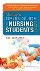 Mosby's Drug Guide for Nursing Students by NP Skidmore-Roth, Linda, RN ...