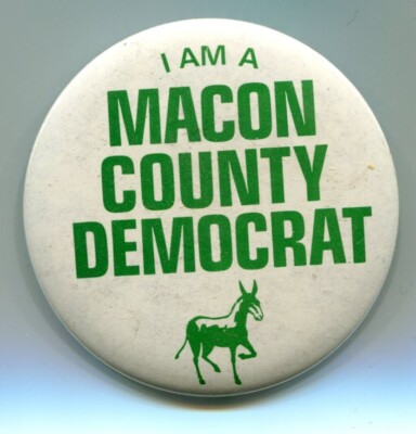 MACON COUNTY DEMOCRAT - Donkey - Campaign Button for Democrats | eBay
