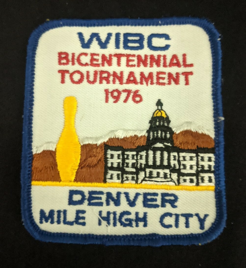 Vintage Bowling Patch WIBC Denver Bicentennial Tournament 1976 | eBay