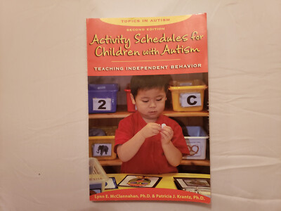 Used Activity Schedules for Children With Autism. Teaching Independent ...