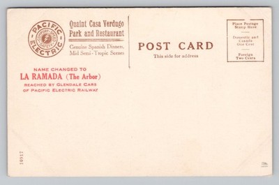 Pacific Electric Railway "Red Cars" Issued La Ramada Restaurant c1910 ...