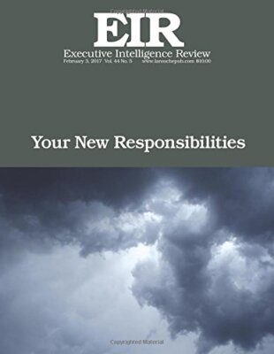 Your New Responsibilities: Executive Intelligence Review; Volume 44, Issue 5-, 9781542981804| eBay