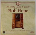 Old Time Radio Classics Featuring Bob Hope - Audio CD By Bob Hope ...