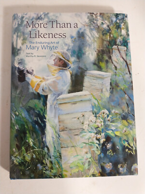More Than a Likeness : The Enduring Art of Mary Whyte, Hardcover by ...