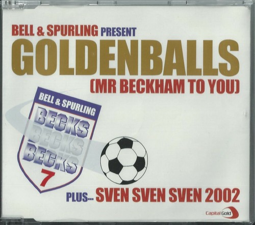 BELL & SPURLING - GOLDENBALLS (MR BECKHAM TO YOU) 2002 UK CD AKA JOHNNY ...