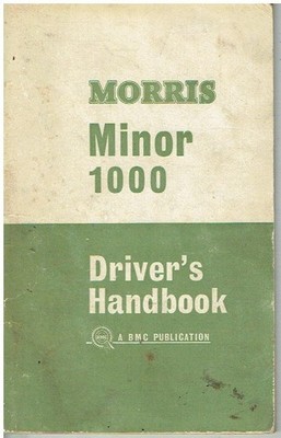 MORRIS MINOR 1000 SALOON TRAVELLER TOURER ORIG. 1969 OWNERS INSTRUCTION ...
