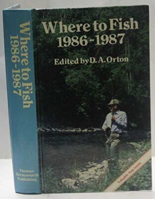 Where to Fish By D. A. (ed.) Orton | eBay