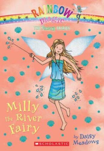 Milly the River Fairy (Rainbow Magic - the Earth Fairies) - ACCEPTABLE ...