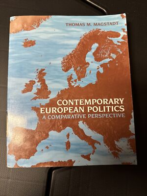 Contemporary European Politics : A Comparative Perspective by Thomas M ...